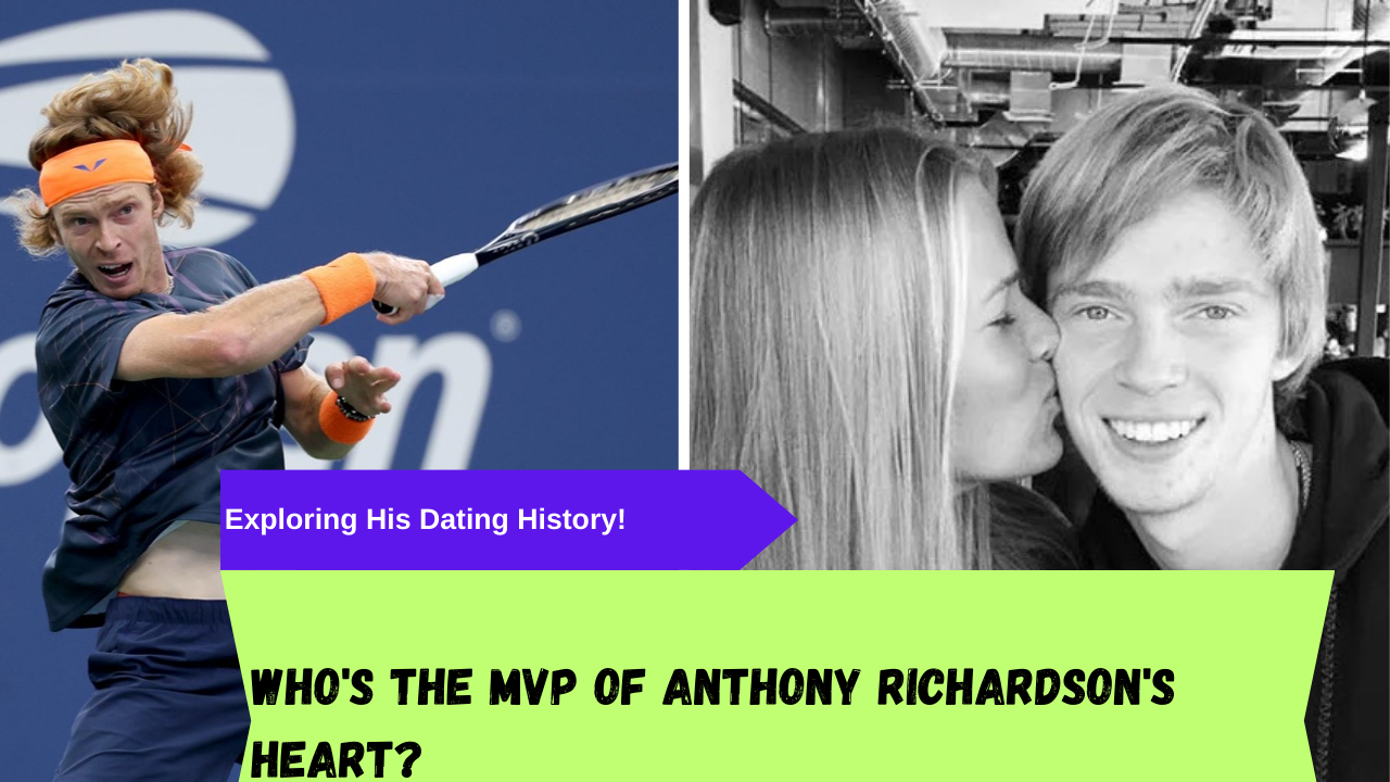 Netting Love: Who Holds Andrey Rublev's Heart? The Mystery Girlfriend ...