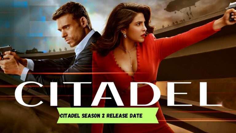 Citadel Season 2: Release Date and Cast